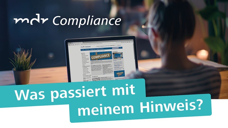 Compliance: Das passiert mit Ihrem Hinweis | MDR.DE