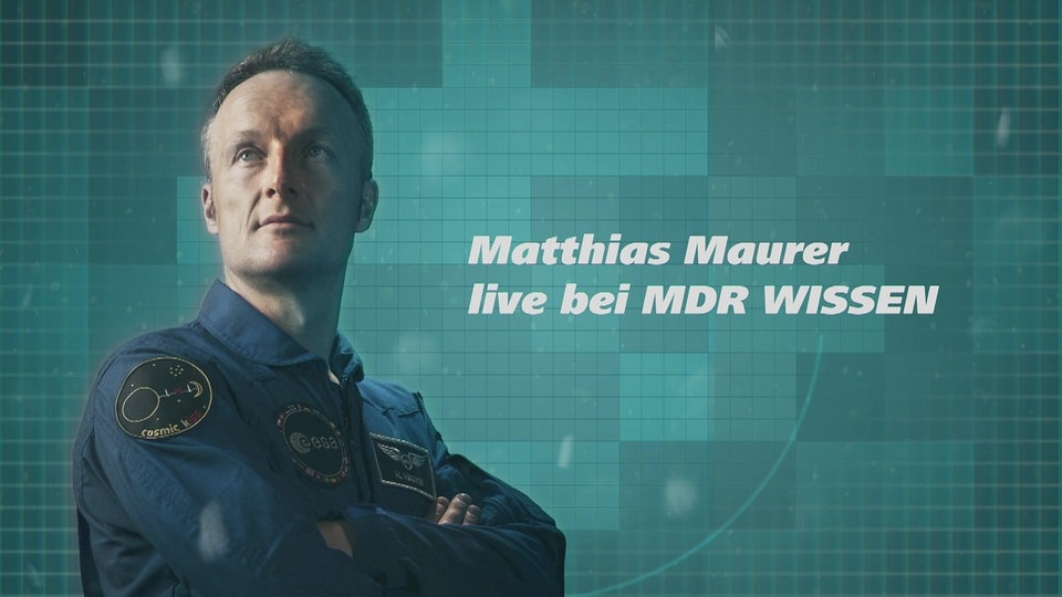 Matthias Maurer grüßt Mitteldeutschland | MDR.DE